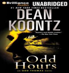 Rent Odd Hours (Odd Thomas Series) by Dean R. Koontz CD Audiobook