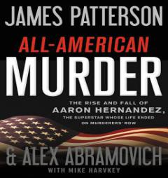Rent All-american Murder; Library Edition: The Rise and Fall of Aaron ...
