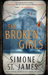 Rent The Broken Girls by Simone St James Paperback Book