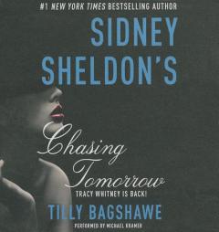 Rent Sidney Sheldon's Chasing Tomorrow: Library Edition (Tracy Whitney ...